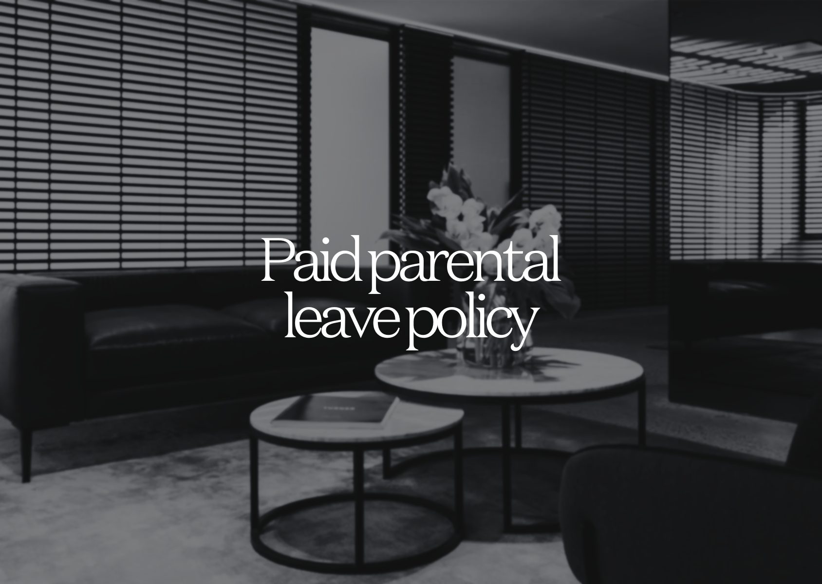 Paid Parental Leave Policy - TURNER